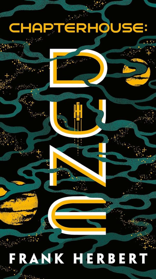 Book Review & Plot Summary: Chapterhouse: Dune by Frank Herbert