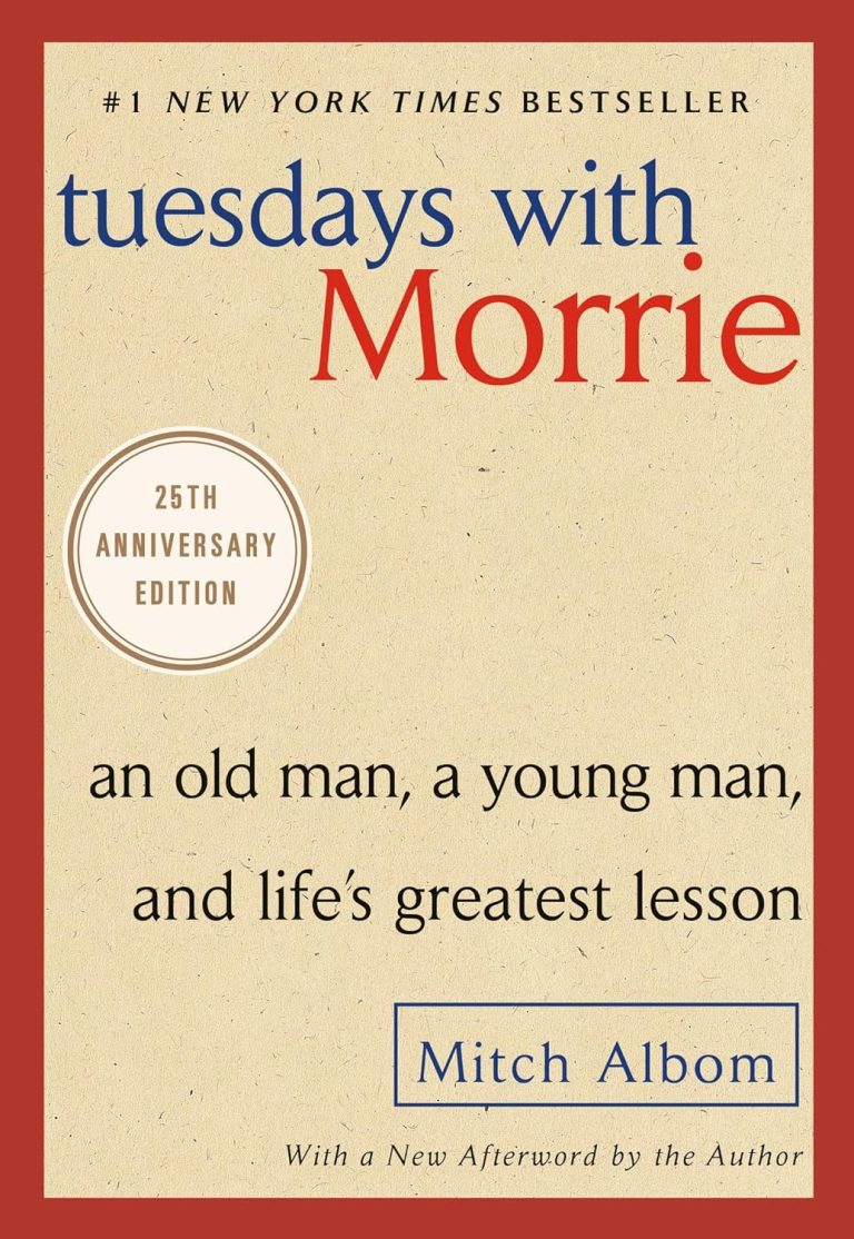 Book Review & Plot Summary: Tuesdays with Morrie by Mitch Albom